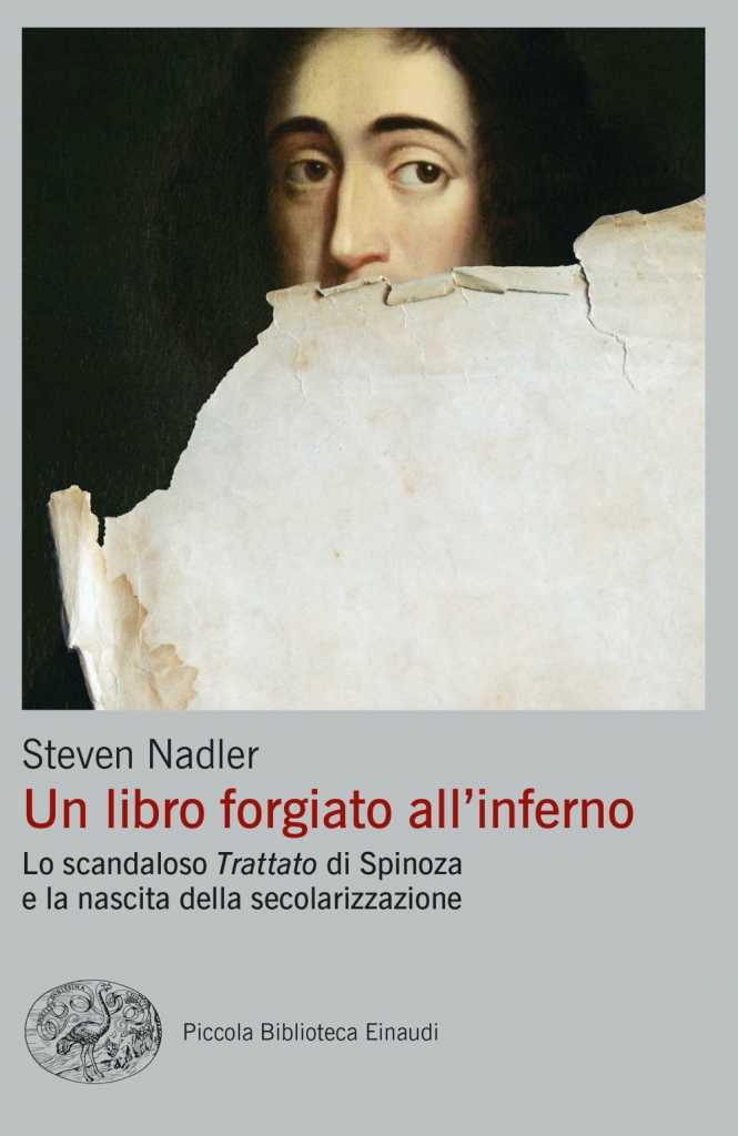 Steven Nadler / L’empio Spinoza, filosofo della libertà - Pulp Magazine